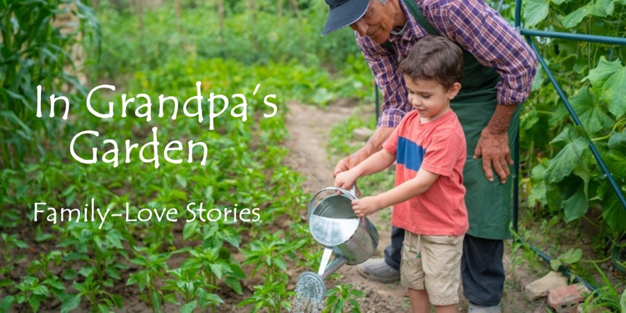 Grandpa's Garden: In Praise of Conversation